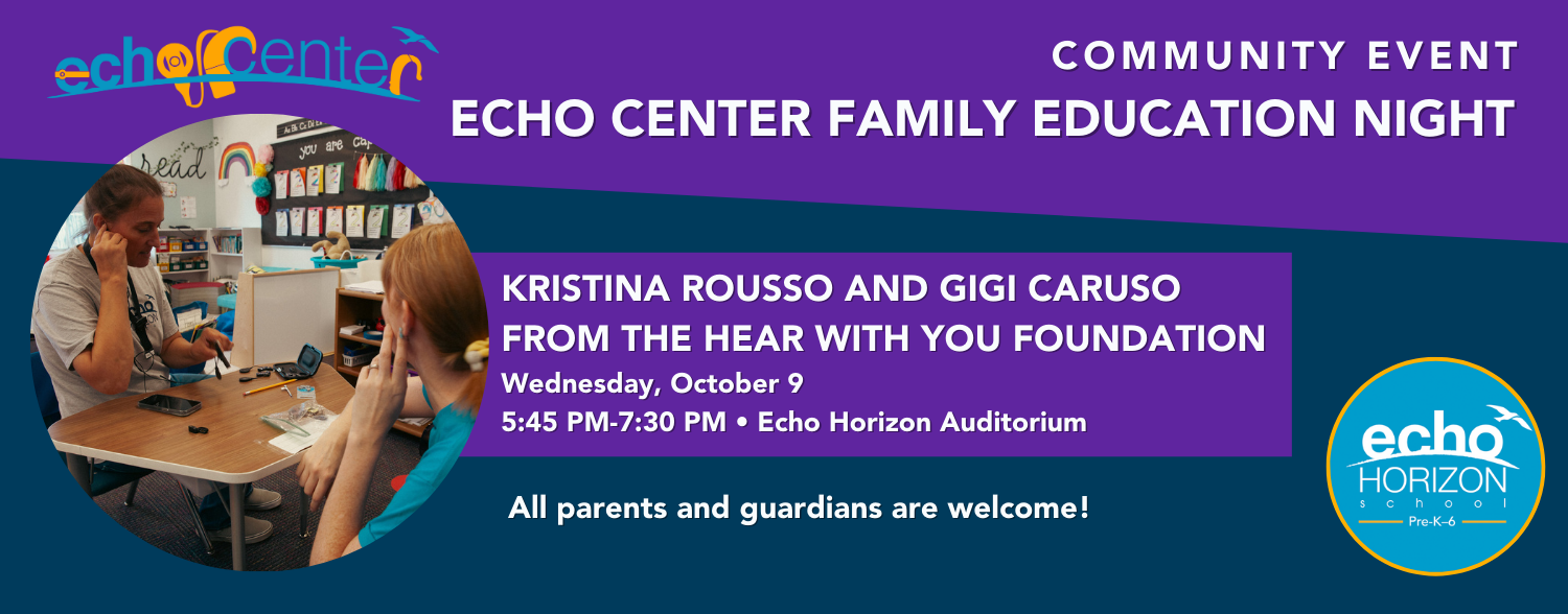 Echo Center Family Ed Night 2024