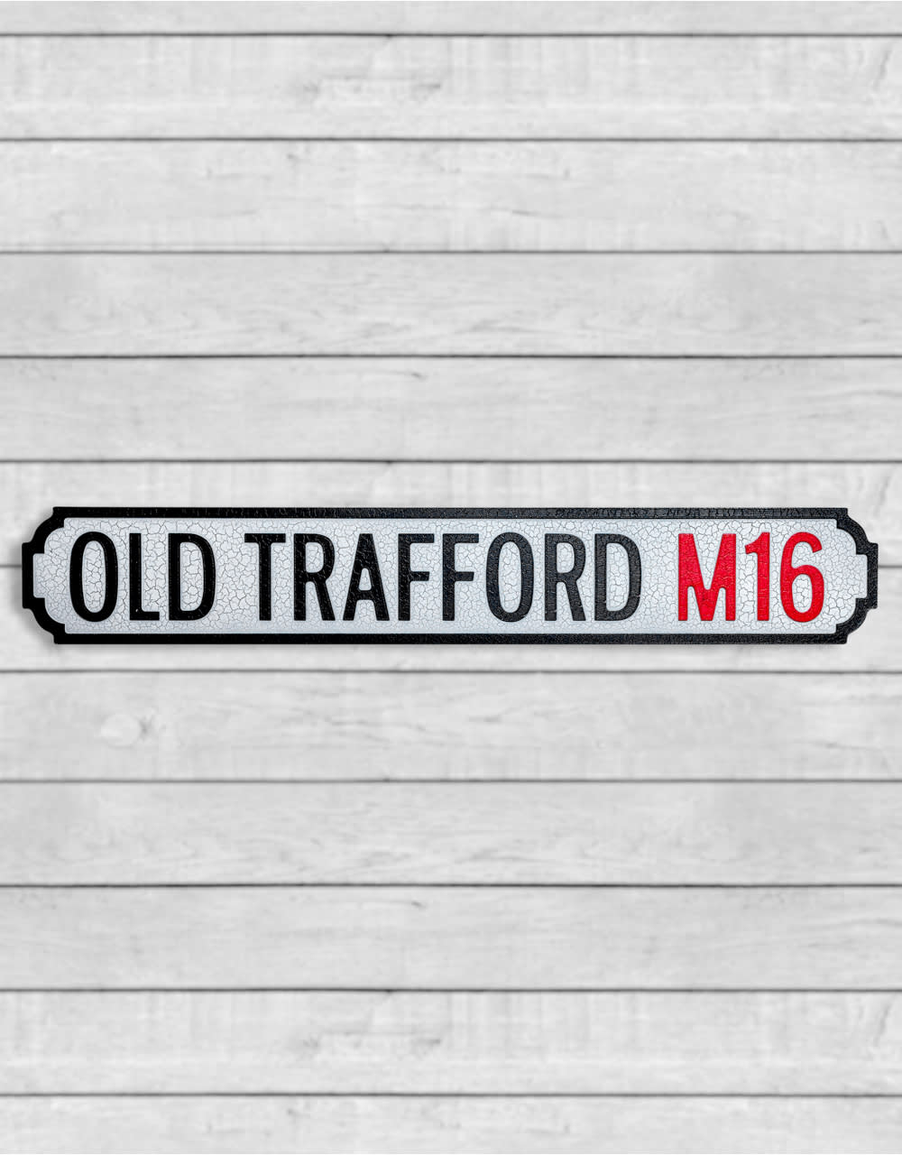 Antiqued Wooden "Old Trafford M16" Road Sign