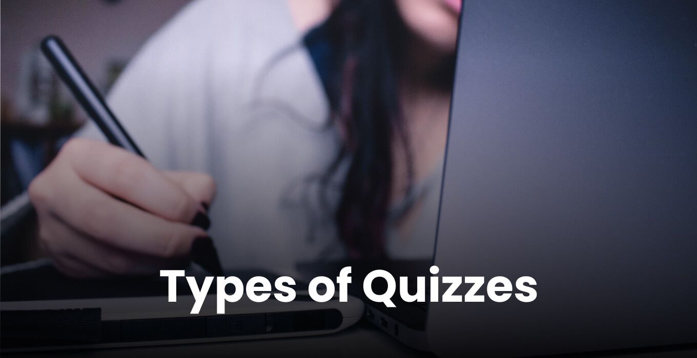 10 Types of Quizzes | EdApp Microlearning