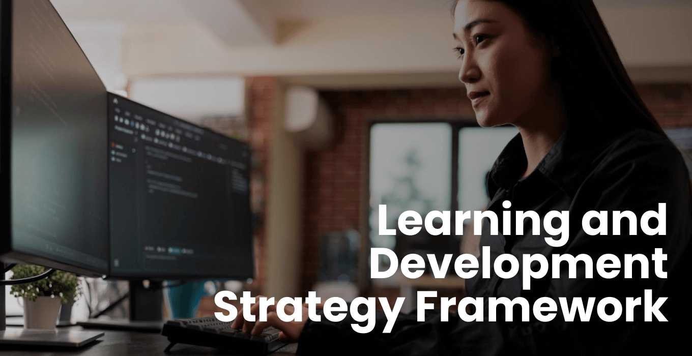 Learning and Development Strategy Framework | EdApp Microlearning