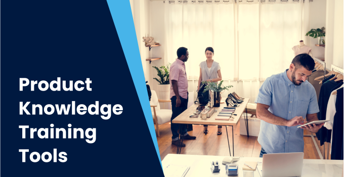 10 Product Knowledge Training Tools | EdApp Microlearning