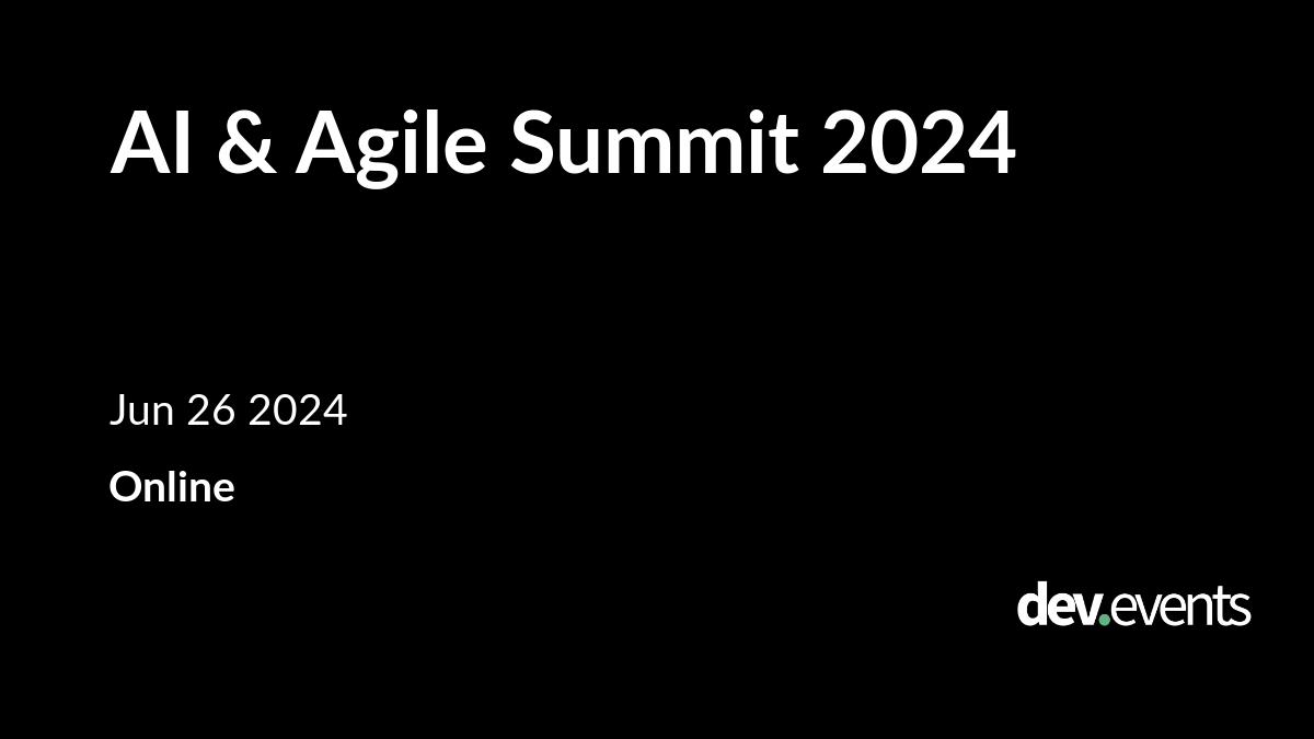 Ai And Agile Summit 2024