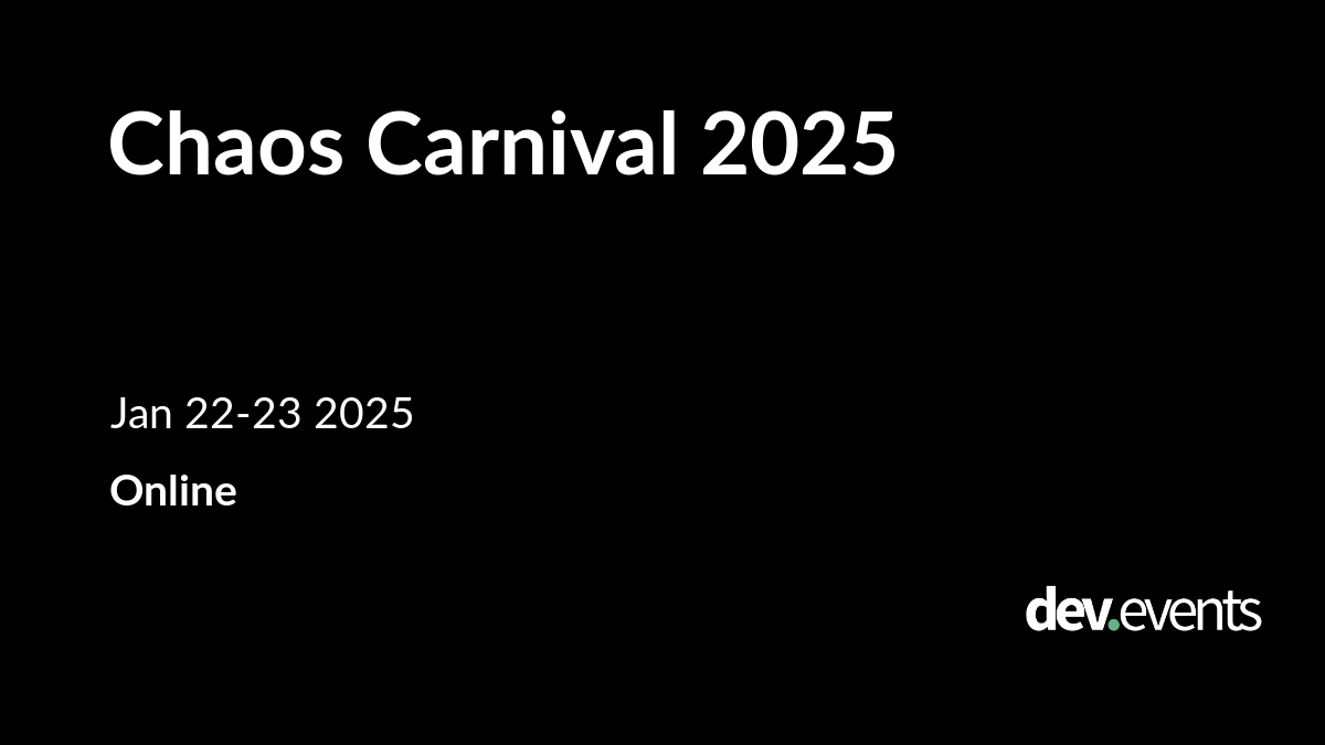 Chaos Carnival 2025