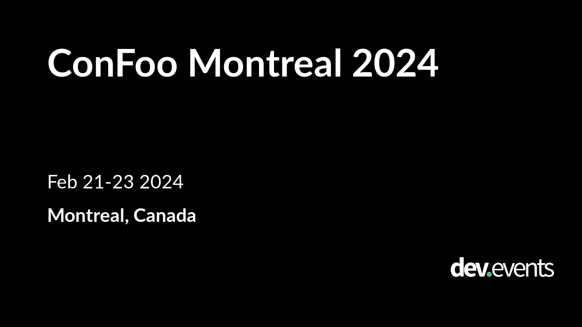 ConFoo Montreal 2024