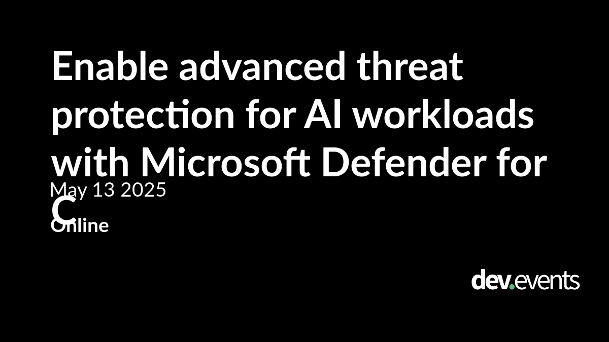 Enable Advanced Threat Protection For Ai Workloads With Microsoft Defender For C