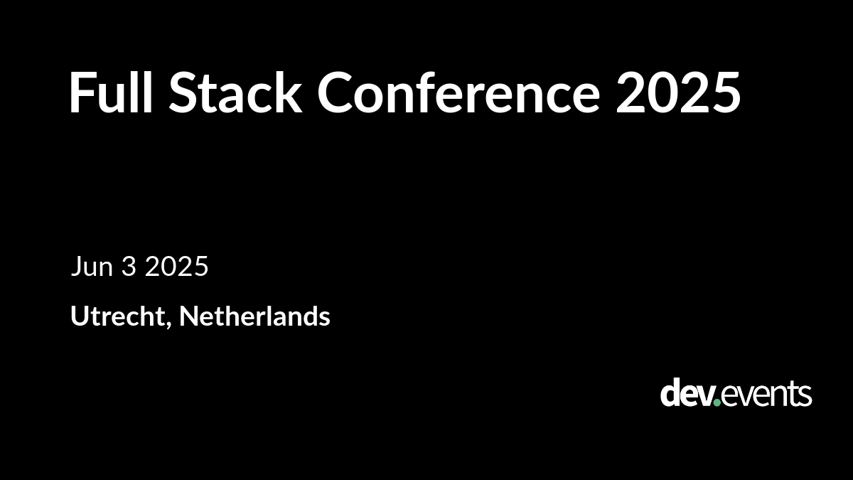 Full Stack Conference 2025