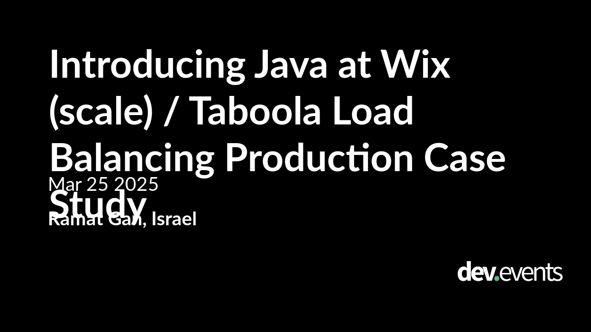 Introducing Java at Wix (scale) / Taboola Load Balancing Production ...