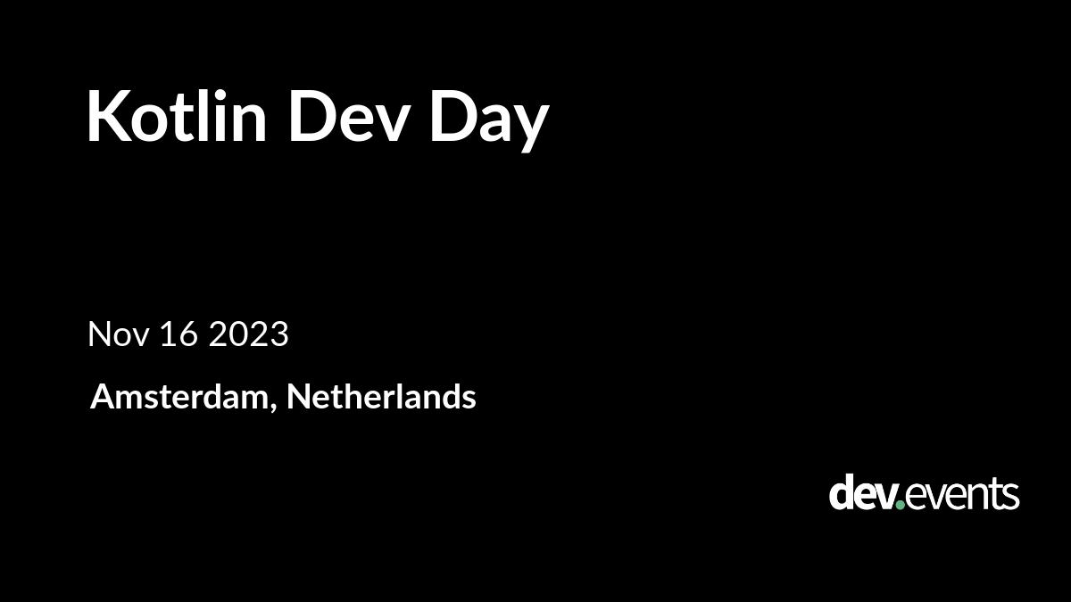 Kotlin Dev Day Kotlin Dev Day
