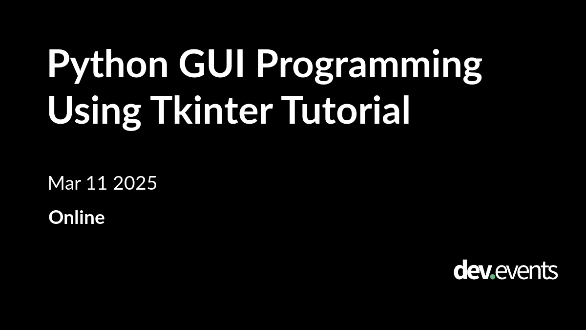 Python GUI Programming Using Tkinter Tutorial