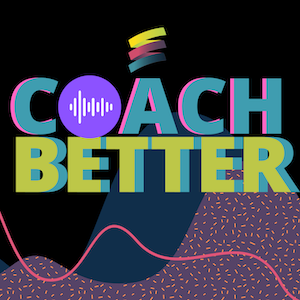 The Coaching Cycle - coachbetter.tv