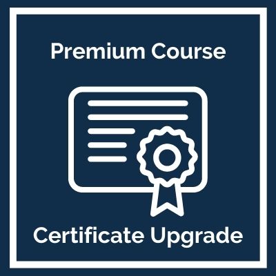 Upgrade to Certificate for Premium Courses – Eduro Learning
