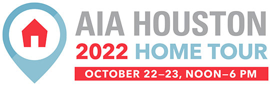 EVENT: HOUSTON - 2022 AIA Houston Home Tour