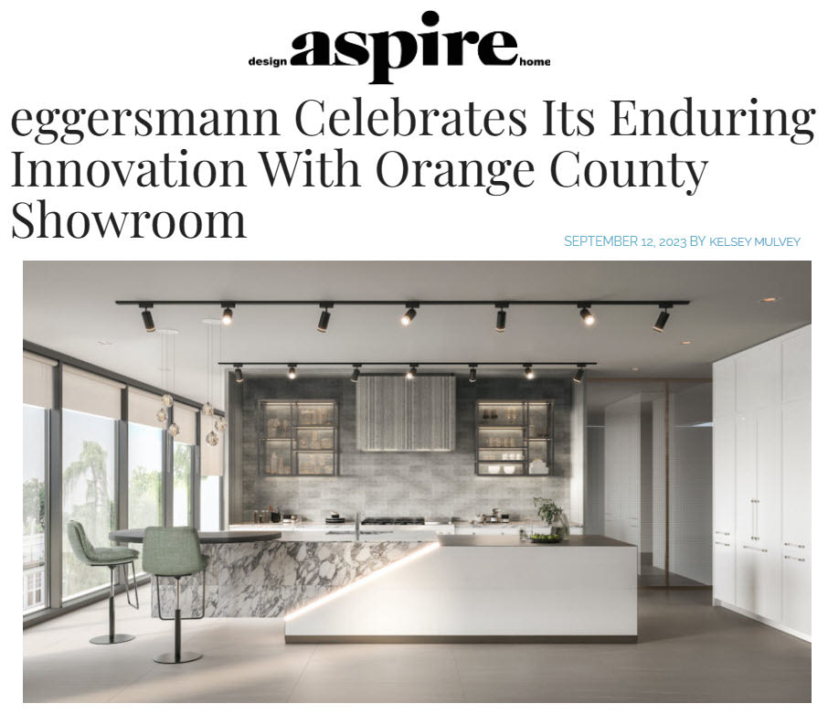 aspire Features eggersmann Orange County Opening