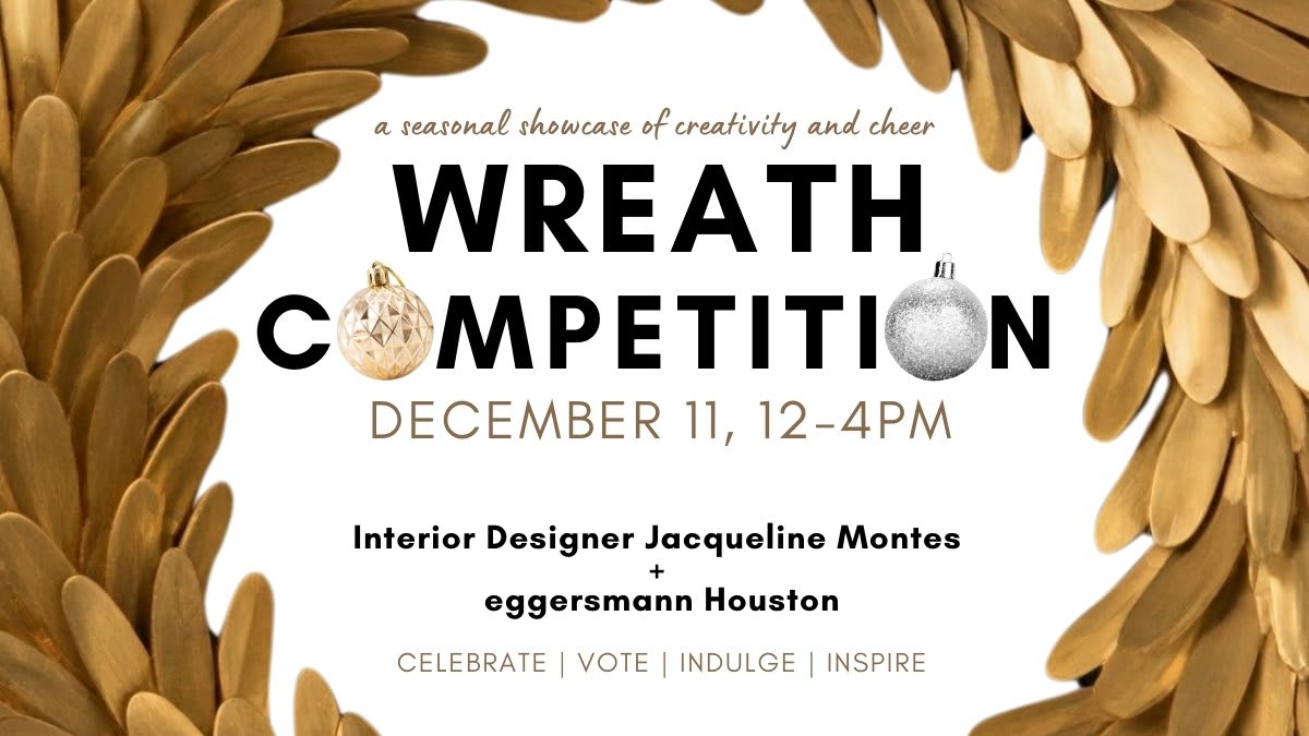 EVENT: HOUSTON - Wreath Competition at eggersmann