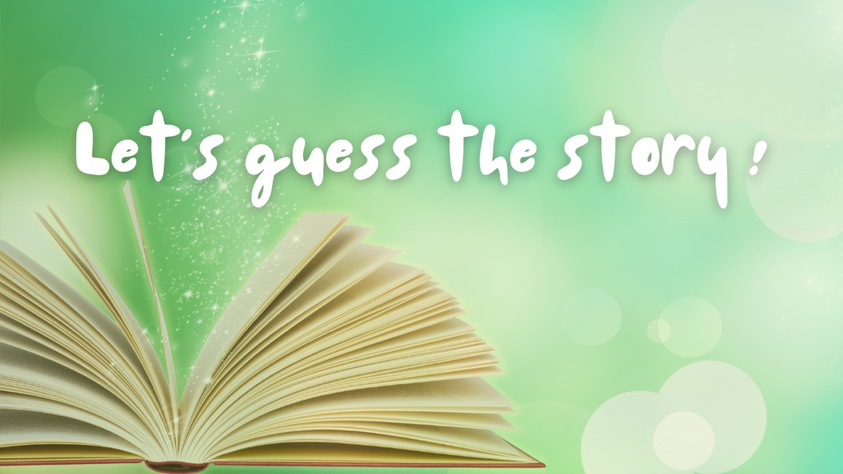 🔰【公式】英はな Let's guess the story. この物語な〜んだ！ | 英語ステーション