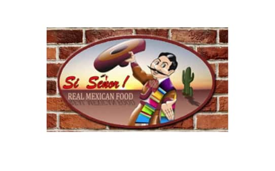Order Si Senor Real Mexican Food