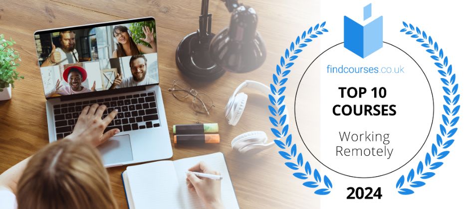 2024 Top 10 Courses on Working Remotely
