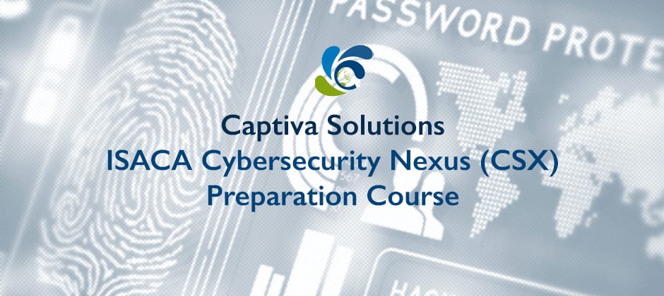 ISACA Cybersecurity Nexus (CSX) Certification Prep