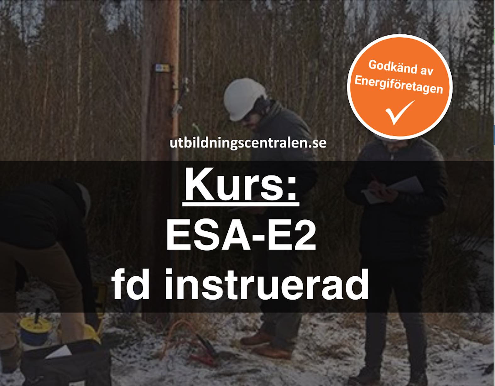 ESA-E2 icke elektriskt arbete grund & repetition (fd instruerad ...