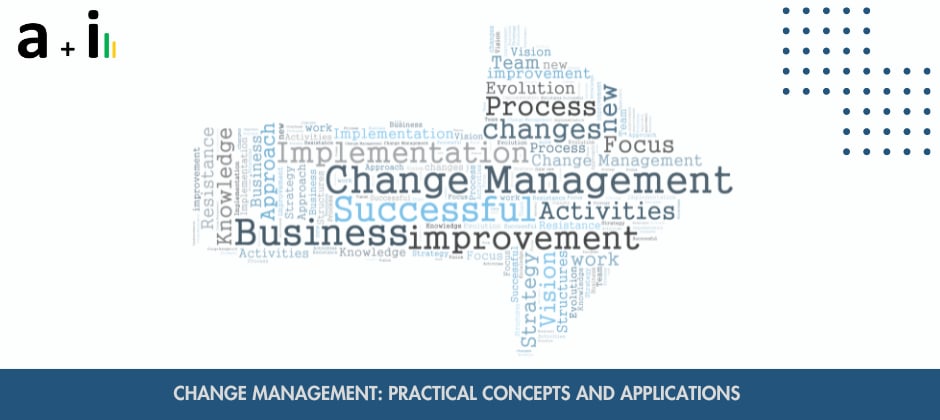 Change Management: Practical concepts and applications , Analyze and ...