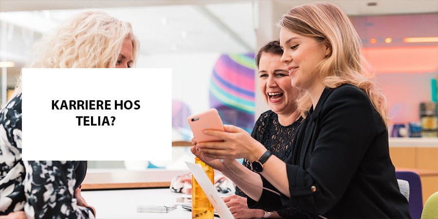 Karriere hos Telia