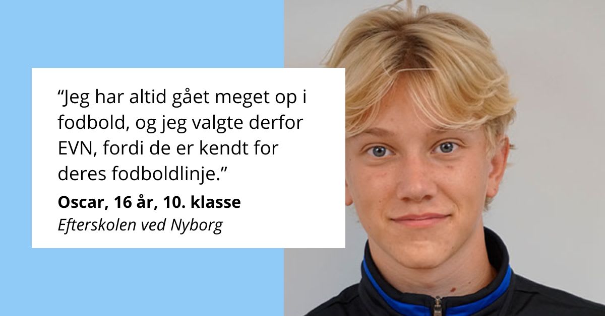 Mød Oscar fra Efterskolen ved Nyborg | Læs mere her