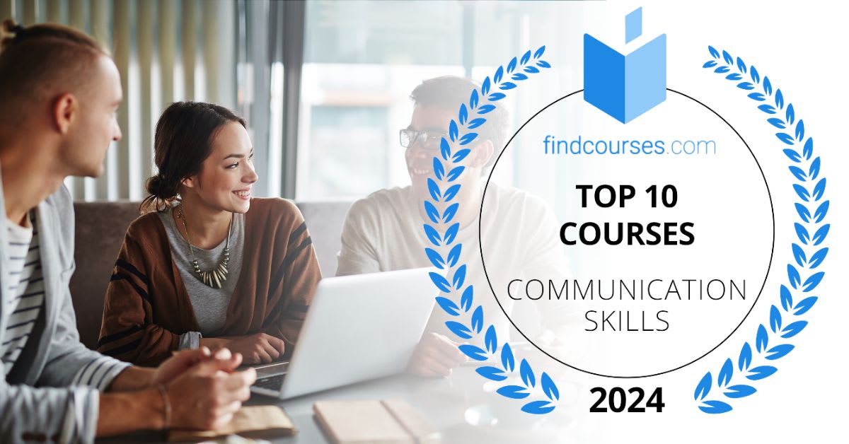 Top 10 Most Popular Communication Courses of 2024