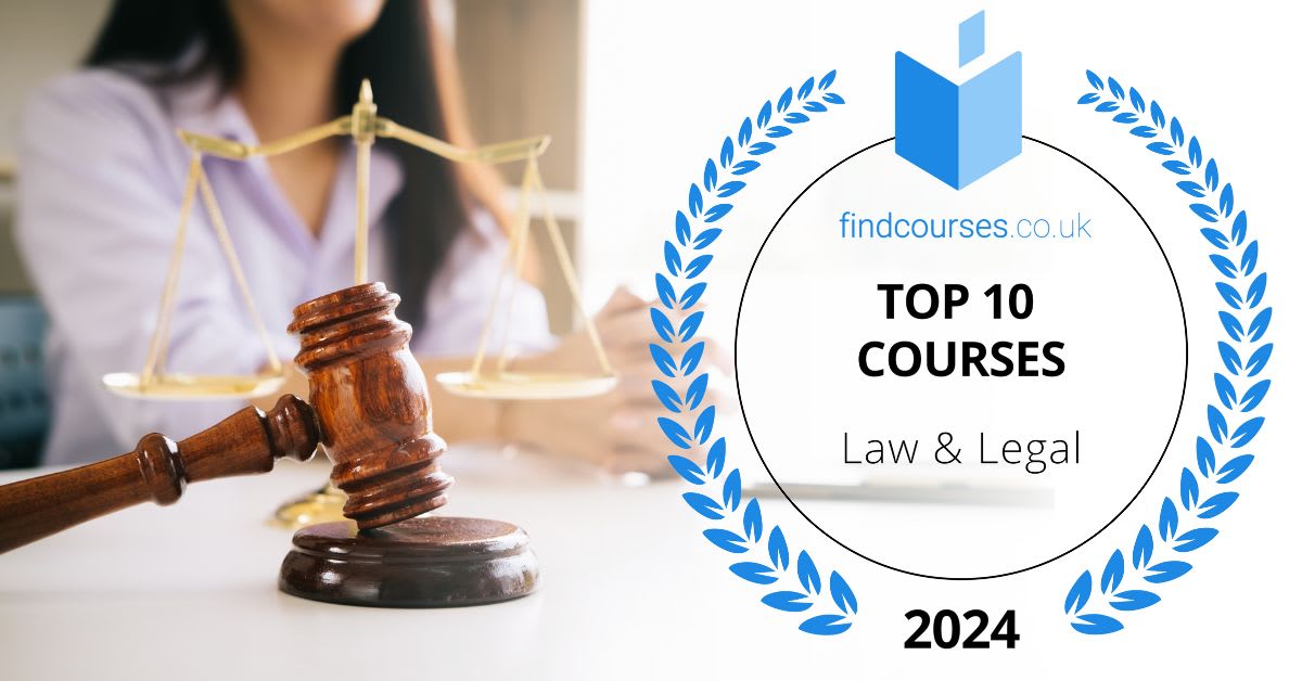 2024 Top 10 Law and Legal Courses