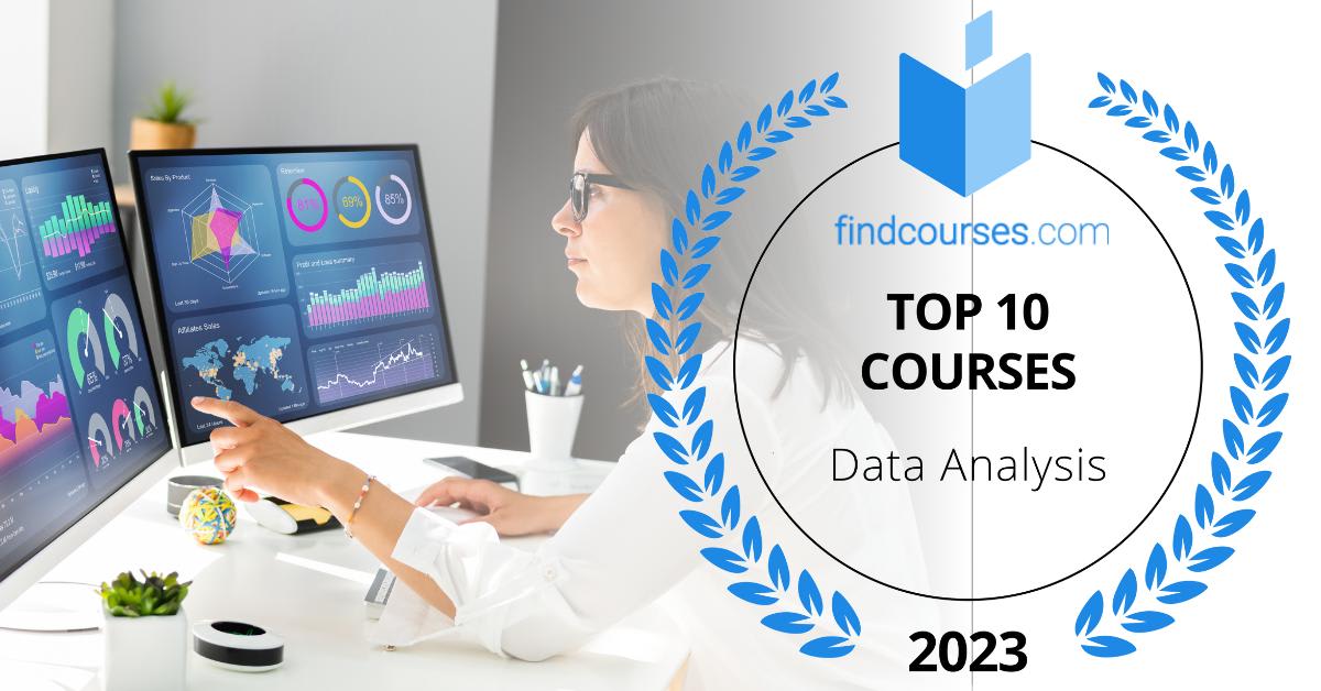 Top 10 Most Popular Data Analysis Courses for 2023