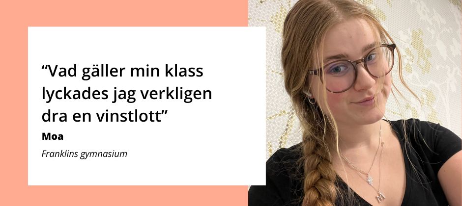 Intervju med Moa, 19 år, på Franklins gymnasium