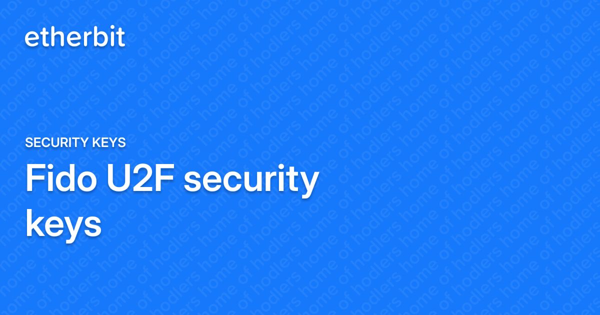 Fido U2F security keys - Security keys - Etherbit.in
