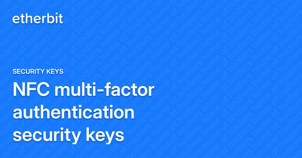 NFC multi-factor authentication security keys - Security keys - Etherbit.in