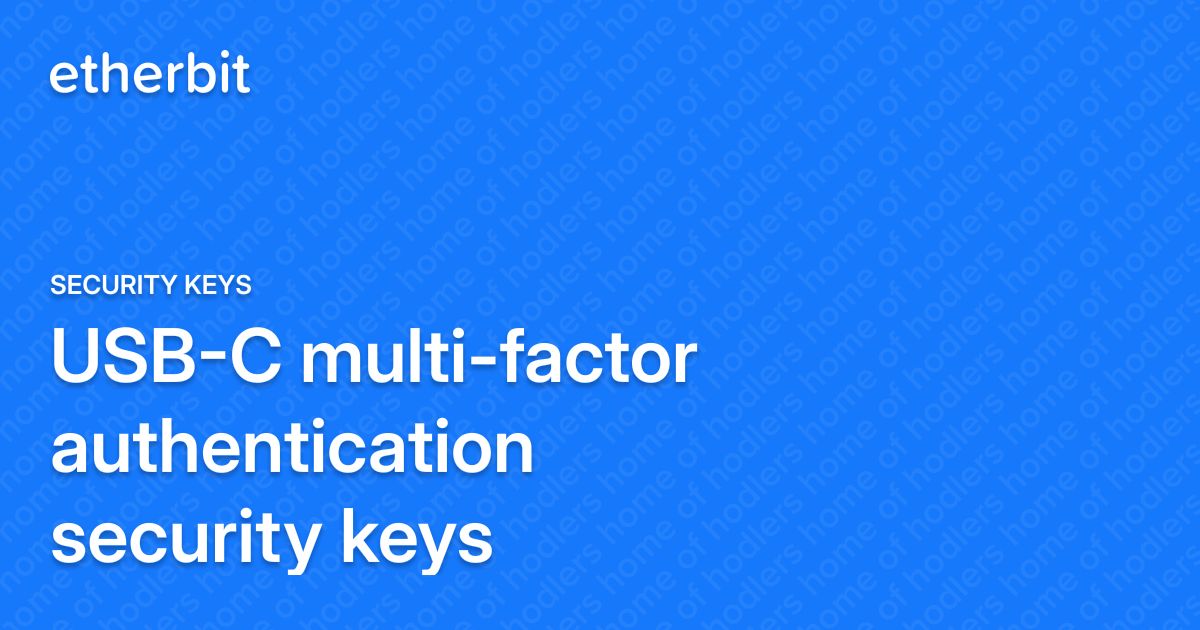 Usb C Multi Factor Authentication Security Keys Security Keys