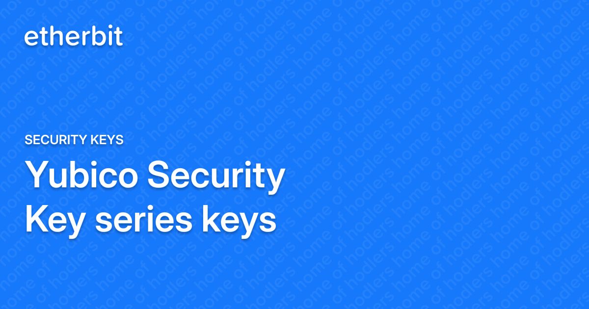 Yubico Security Key series keys - Security keys - Etherbit.in