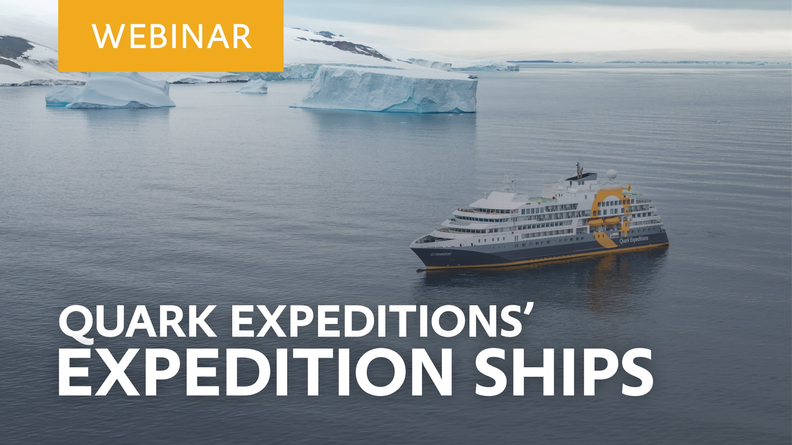 Quark Expeditions' Expedition Ships, hosted by National Accounts ...