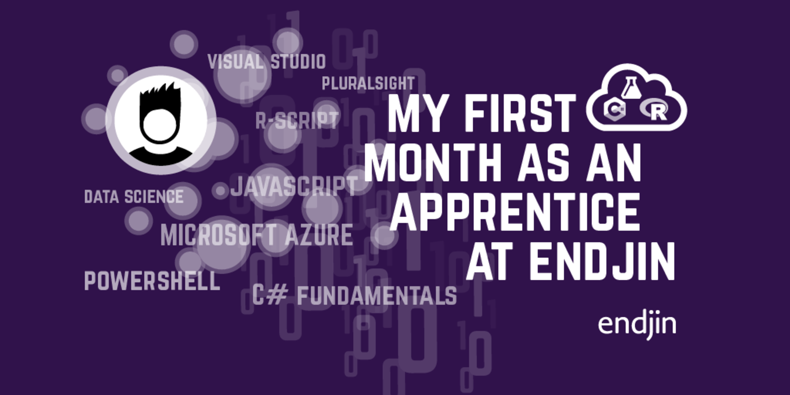 My first month as an apprentice at endjin | endjin