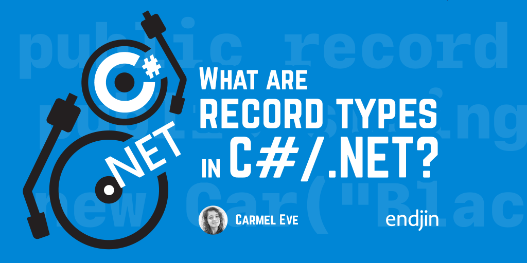 What are record types in C# / .NET?