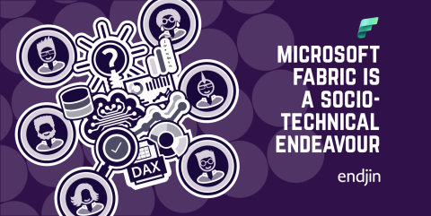 Deep Dive into Microsoft Fabric- endjin - Data Analytics Consultancy UK