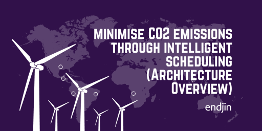 Carbon Optimised Data Pipelines - minimise CO2 emissions through intelligent scheduling ...