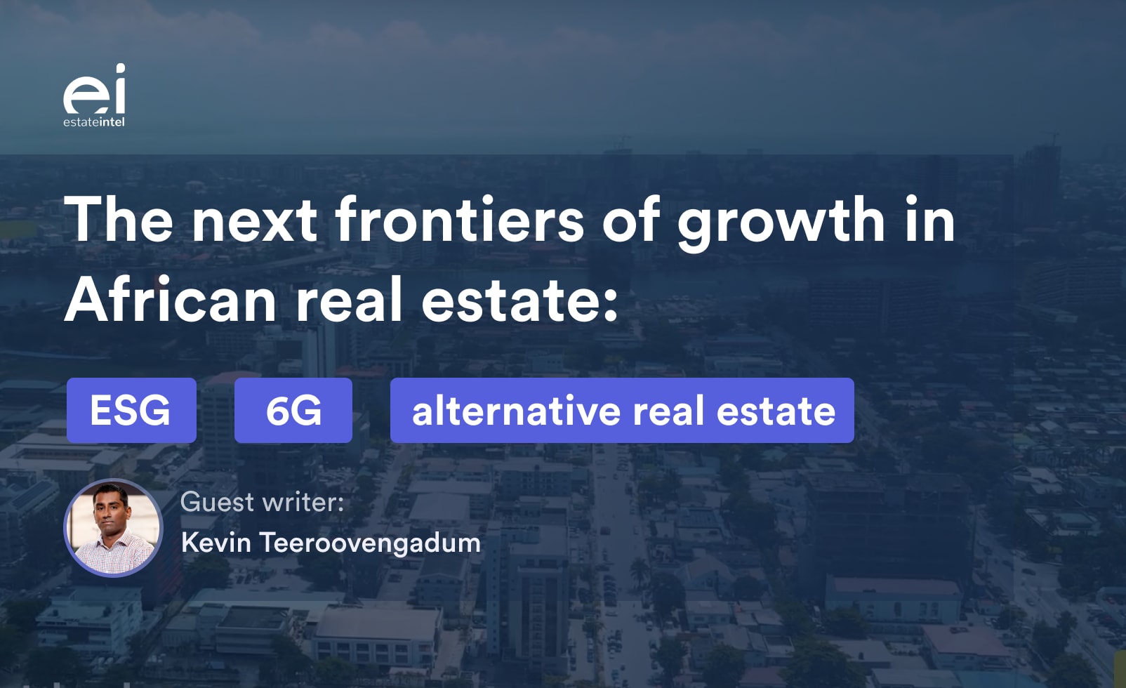 The next frontiers of growth in African real estate: ESG, 6G and ...
