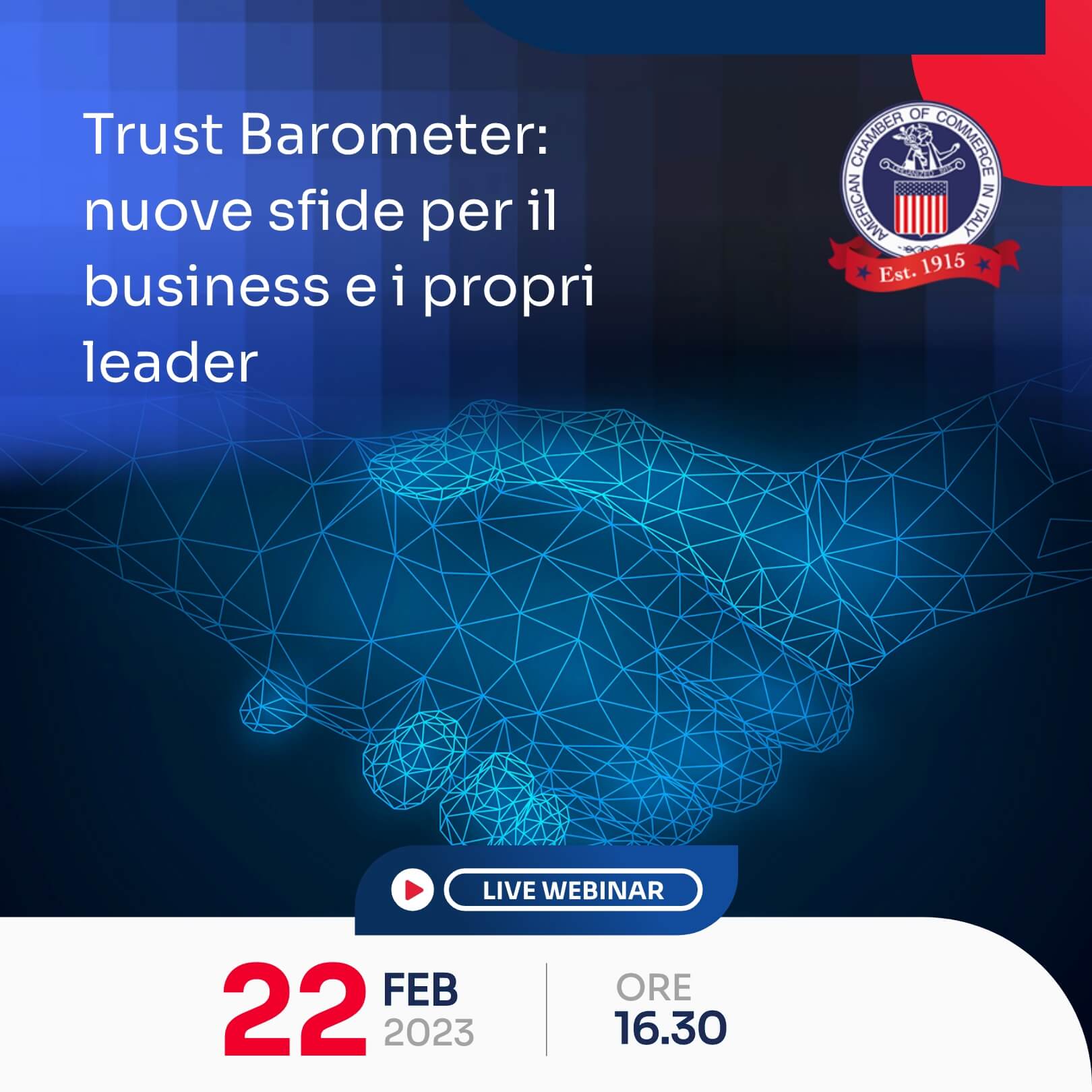 TRUST BAROMETER: NUOVE SFIDE PER IL BUSINESS E I PROPRI LEADER - Eventboost