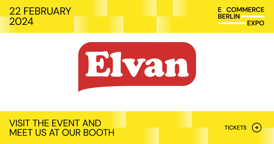 Elvan Food Ind. Co. invites you to a meeting at the E-commerce Berlin Expo