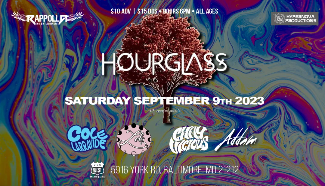 Hourglass | Cole Larravide| lola | Chay Vicious | Addam | TicketHive
