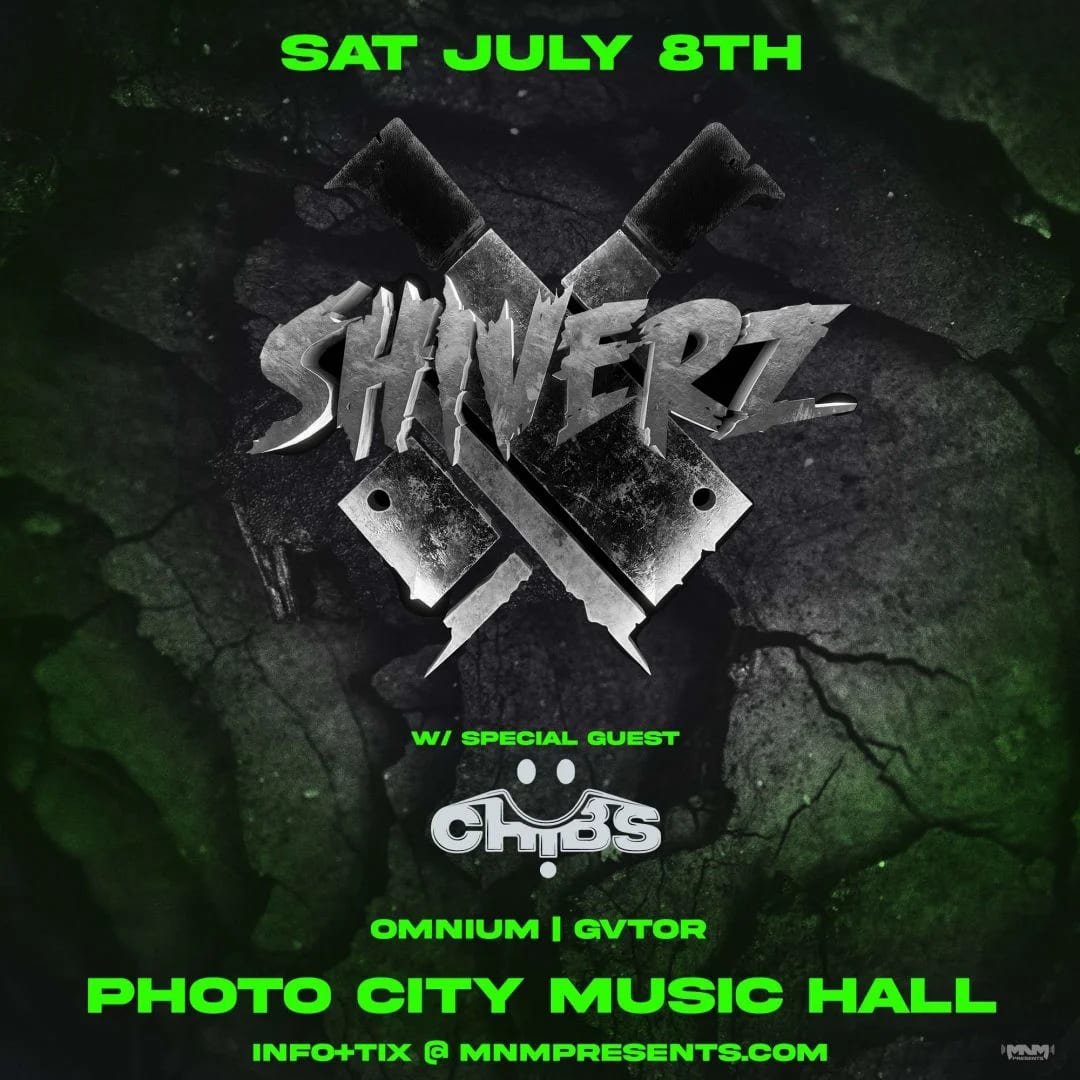 SHIVERZ w/ Chibs | MNM Presents
