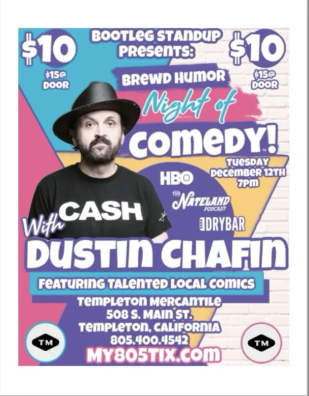 Bootleg Comedy Presents - Headliner Dustin Chafin | My805Tix