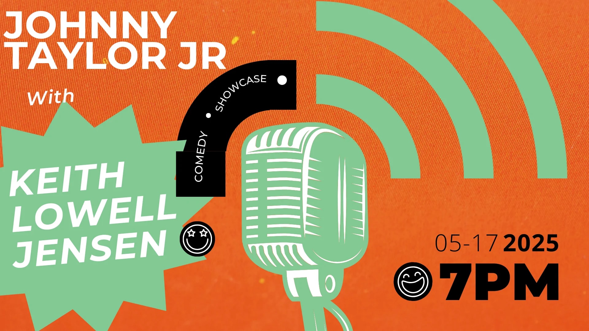 Comedy Showcase ft. Johnny Taylor Jr. & Keith Lowell Jensen | The Green ...