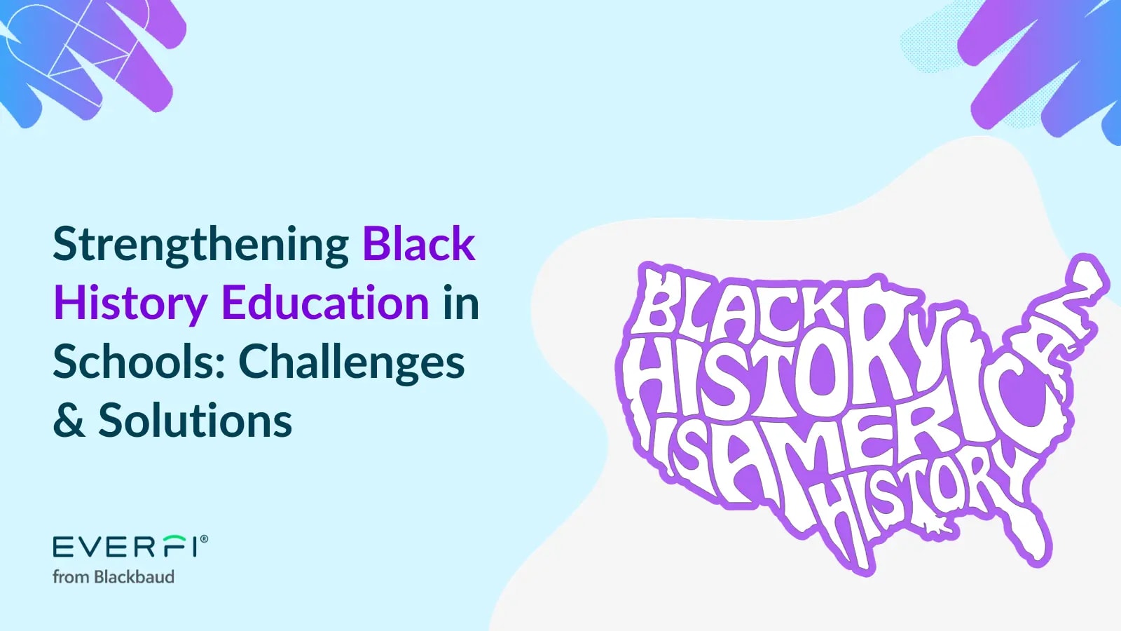 Strengthening Black History Education in Schools: Challenges ...