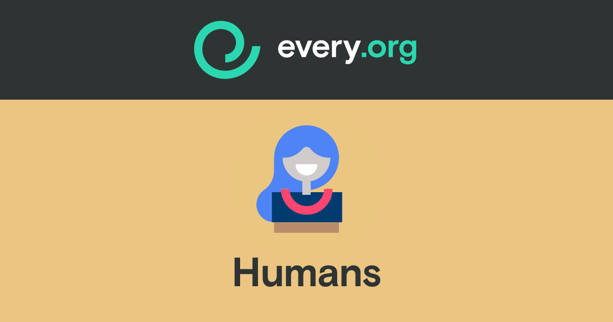 Support Humans | Every.org