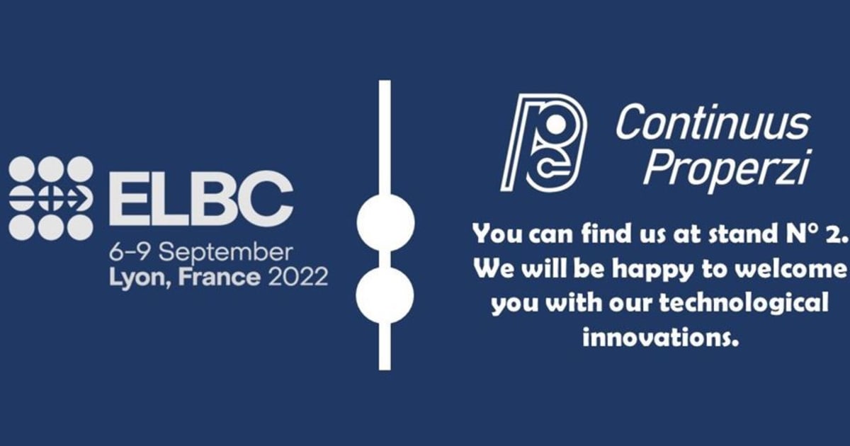 Continuus-Properzi awaits you at the ELBC 2022 - Global Battery ...