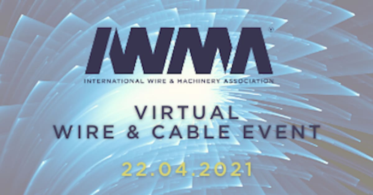 IWMA to organize Virtual Wire & Cable Event | expometals